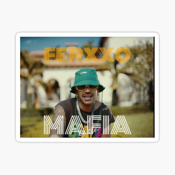 "Ferxxo mafia" Sticker for Sale by FerxxoMafia | Redbubble