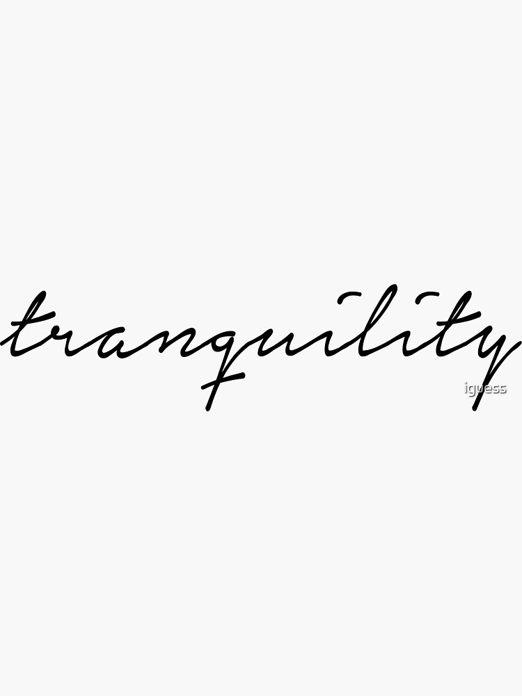 Tranquility Word