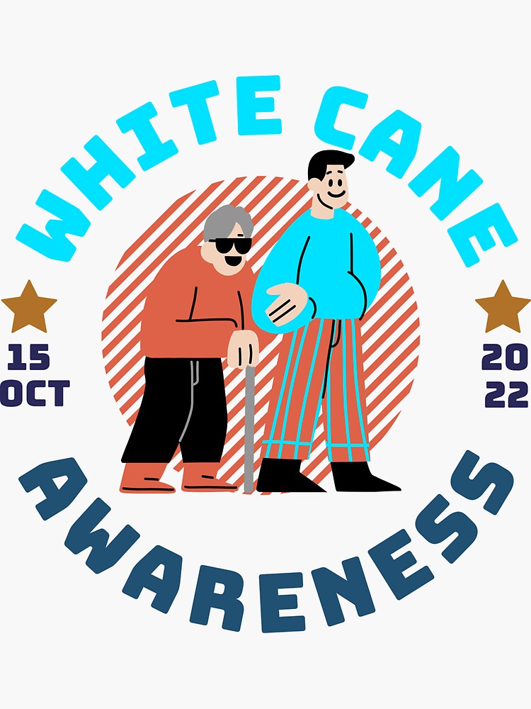 "White Cane Safety Day Observance awareness" Sticker for Sale by ...