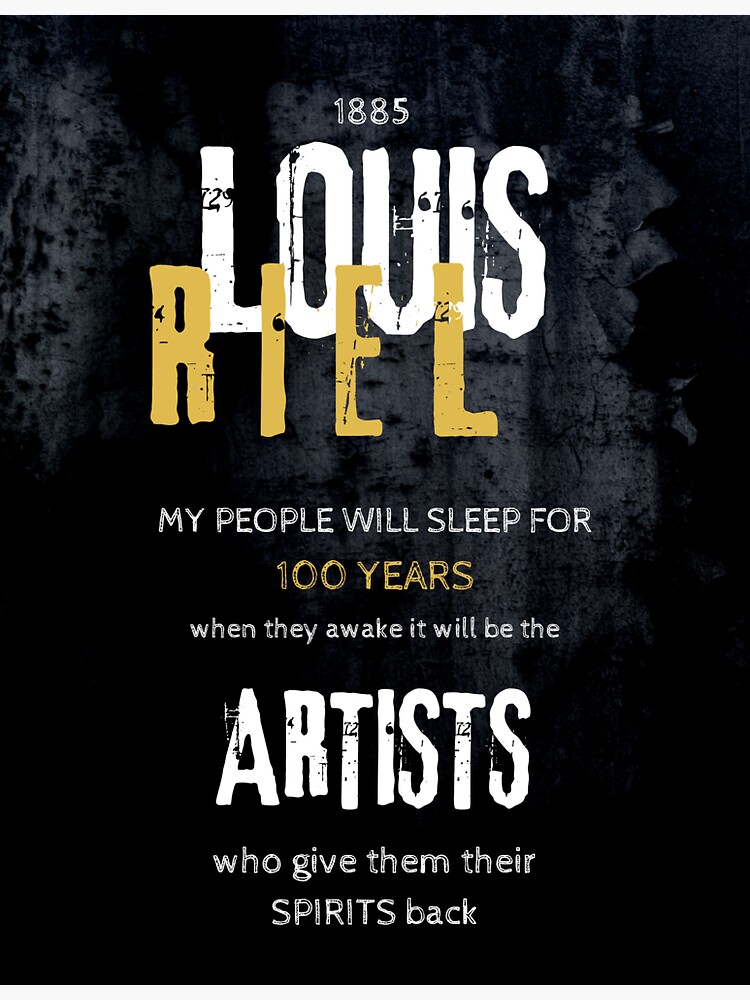 "Louis Riel Metis Artists Quote Michif" Sticker for Sale by ...