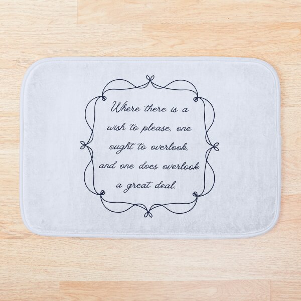 "Jane Austen Zitat von Emma - Wo man gefallen möchte, sollte man ...