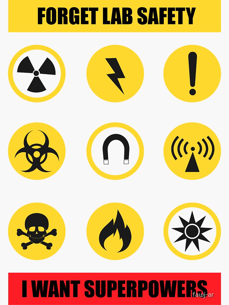 "forget lab safety,i want superpowers" Sticker for Sale by fawj-ar ...
