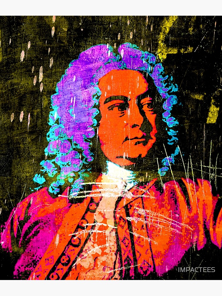 "George Frideric Handel" Poster by IMPACTEES | Redbubble