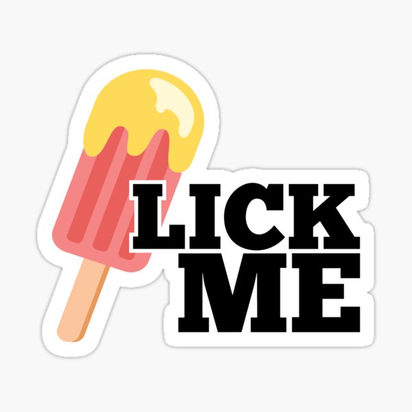 "Lick Me Funny Colorful Ice Lolly Design" Sticker for Sale by ...