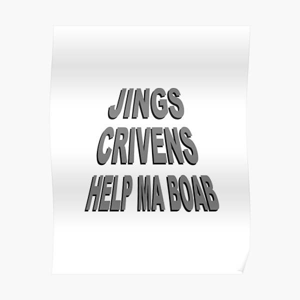 "Jings, Crivens, Help Ma Boab!" Poster for Sale by MalcolmKirk | Redbubble
