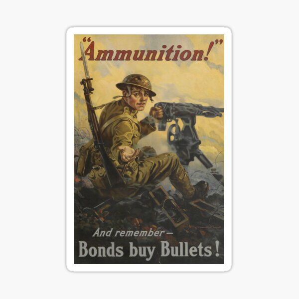 ""Ammunition" US WW1 Propaganda Poster" Sticker for Sale by ...