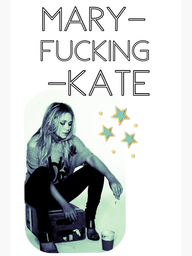 "mary-fucking-kate" Sticker for Sale by resmarted | Redbubble