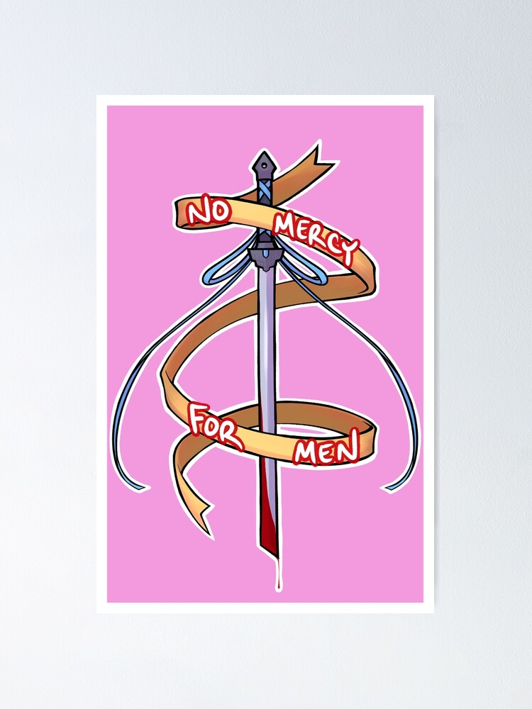 "No Mercy for Men" Poster for Sale by playerprophet | Redbubble