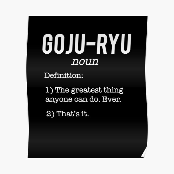 "Goju Ryu Funny Dictionary Definition Karate Instructor Design ...