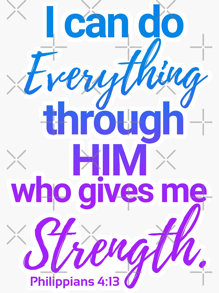 "Philippians 4:13 I can do everything (Blue Purple Gradient)" Sticker ...