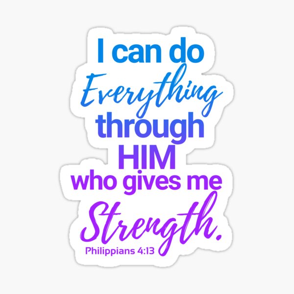 "Philippians 4:13 I can do everything (Blue Purple Gradient)" Sticker ...