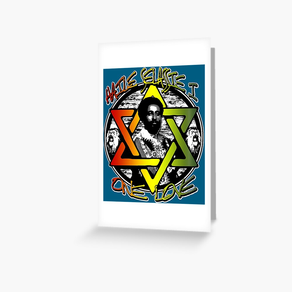 "Haile Selassie I Rasta Reggae And One Love " Greeting Card for Sale by ...
