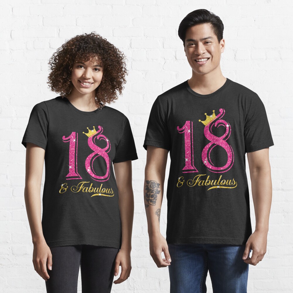 "18th Birthday Girl Fabulous Princess Shirt" T-shirt for Sale by ...