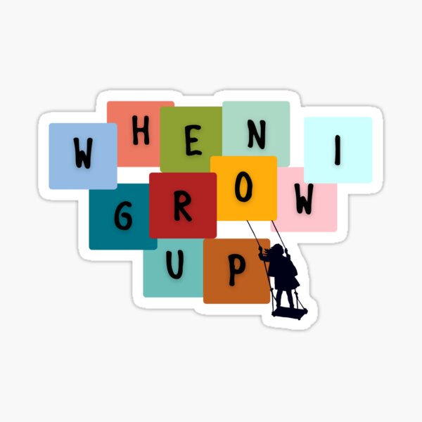 "Matilda When I Grow Up " Sticker for Sale by ArtfulDodger9 | Redbubble