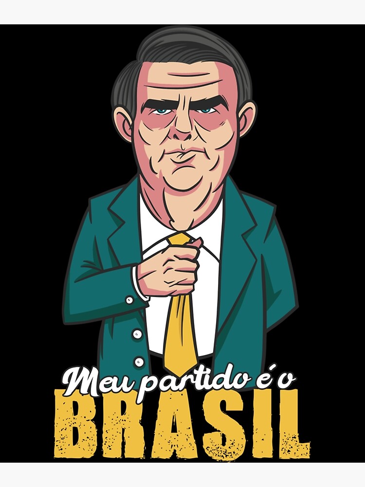 "Bolsonaro 2022 Presidente do Brasil Cartoon " Poster for Sale by ...