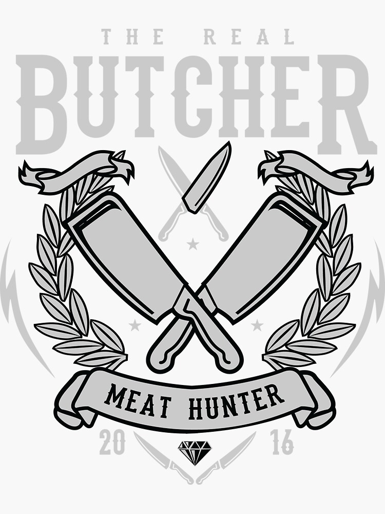 "The Real Butcher - Meat Hunter" Sticker for Sale by eaglestyle | Redbubble