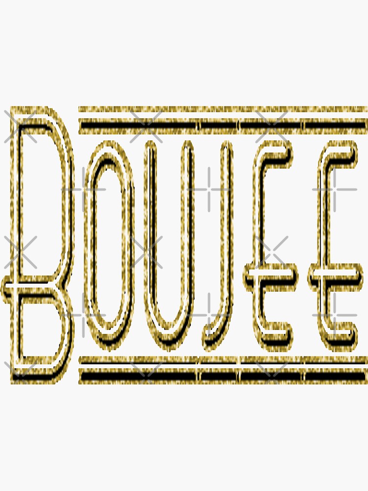 "BOUJEE B*TCH - Gold sparkles - By MrSnowball17" Sticker for Sale by ...