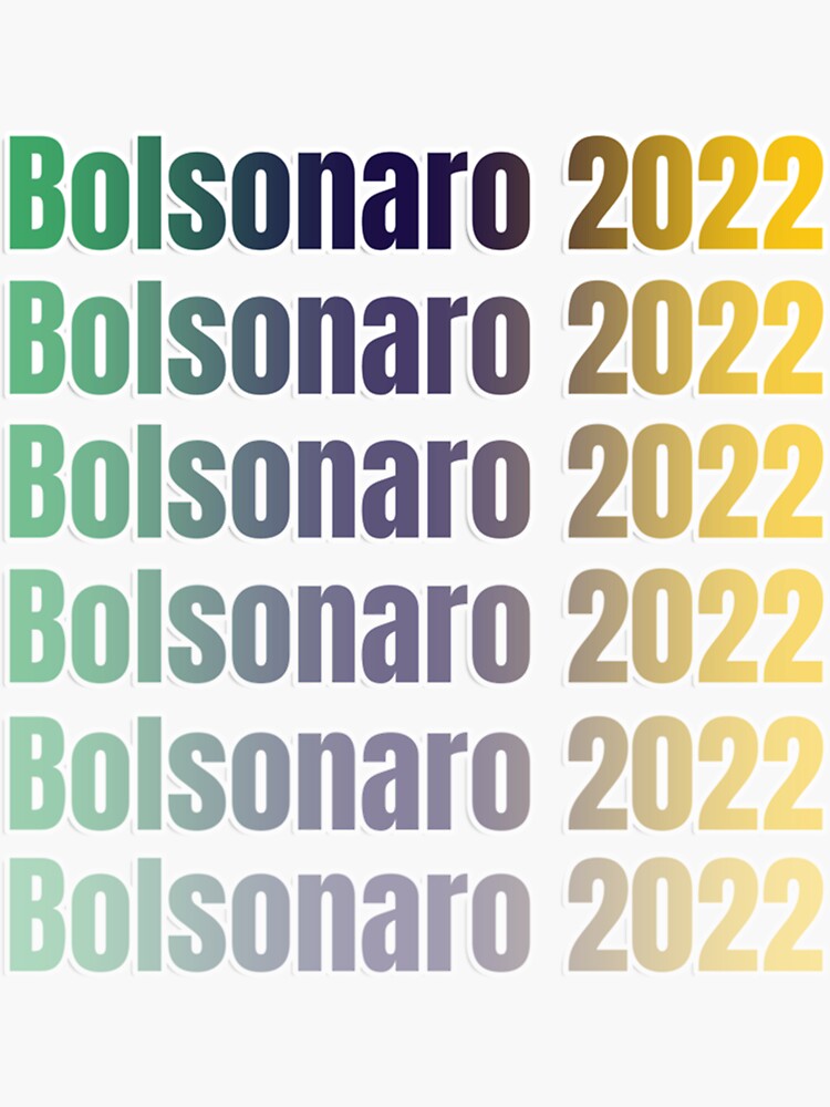 "Bolsonaro Presidente 2022 " Sticker for Sale by UmiNakamura | Redbubble