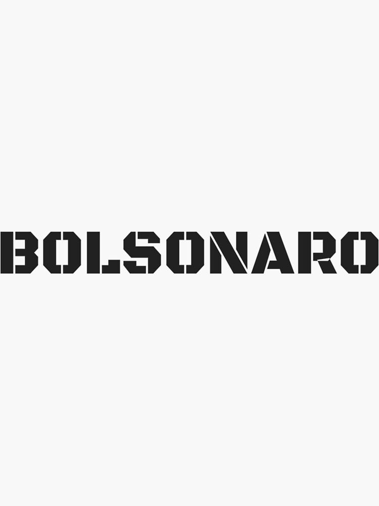 "bolsonaro para presidencia do Brasil " Sticker for Sale by UmiNakamura ...
