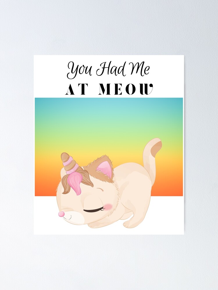 Poster « You Had Me at Meow - Dessin animé unicat rose - yoga - licorne ...