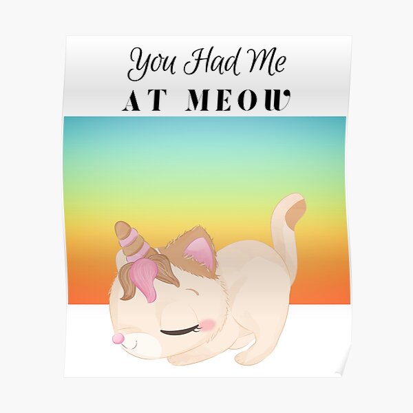 Poster « You Had Me at Meow - Dessin animé unicat rose - yoga - licorne ...