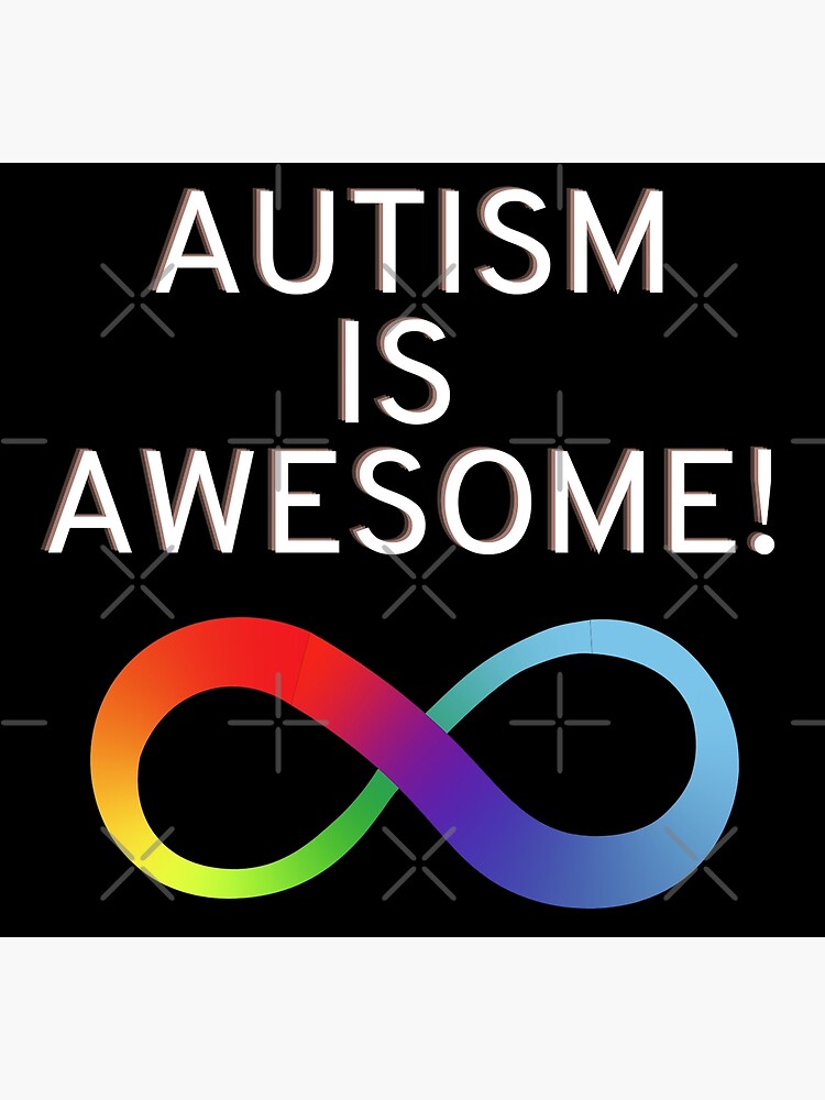 "Autism is Awesome" Poster for Sale by Forethoughts | Redbubble