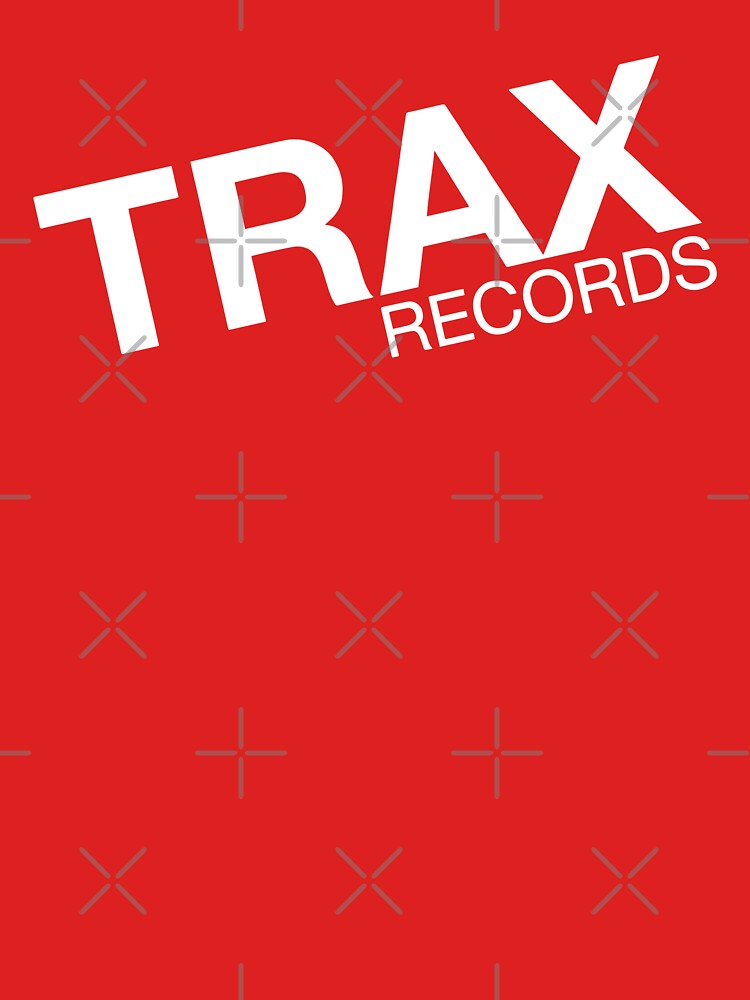 "Trax Records (White) - House Music" T-shirt for Sale by Stoba74 ...