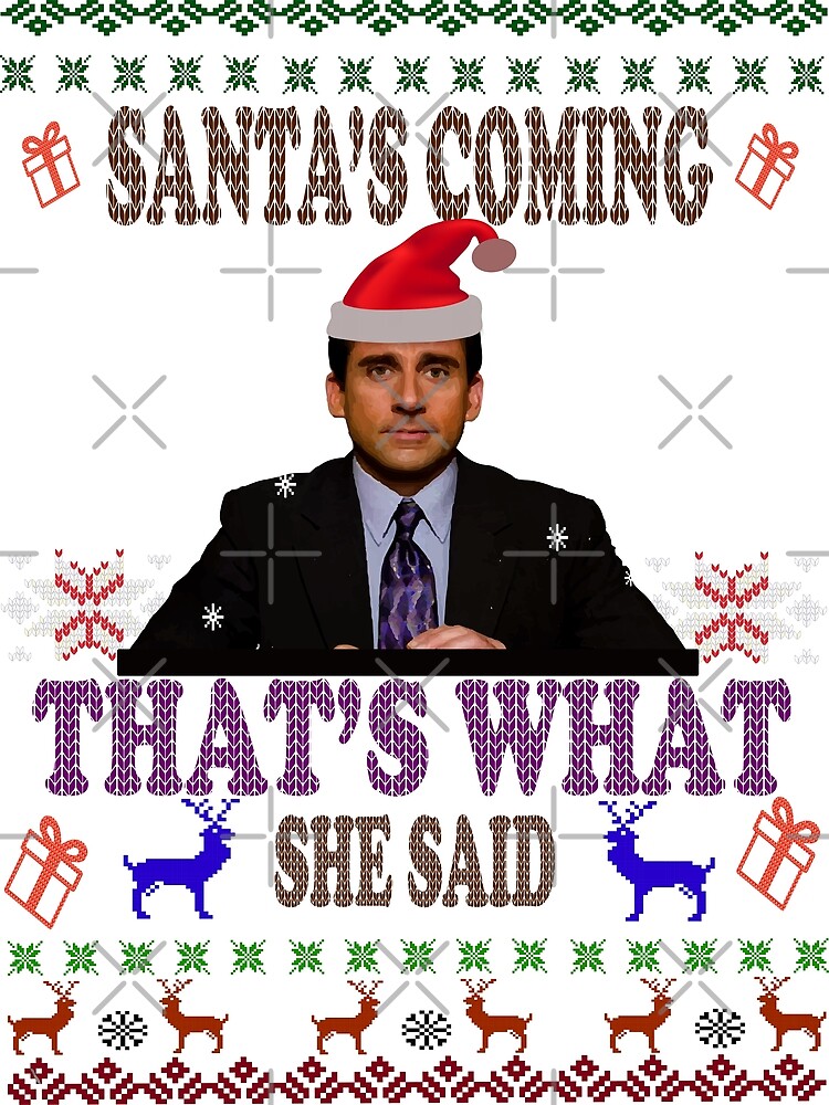 "Santa's coming – that's what she said – Funny The Office, Michael ...