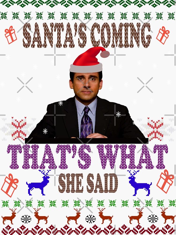 "Santa's coming – that's what she said – Funny The Office, Michael ...