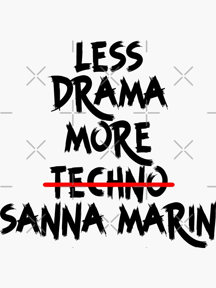 "Less Drama More Sanna Marin" Sticker for Sale by frigamribe88 | Redbubble