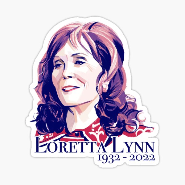 "Rip Loretta Lynn" Sticker for Sale by SweetApparel22 | Redbubble