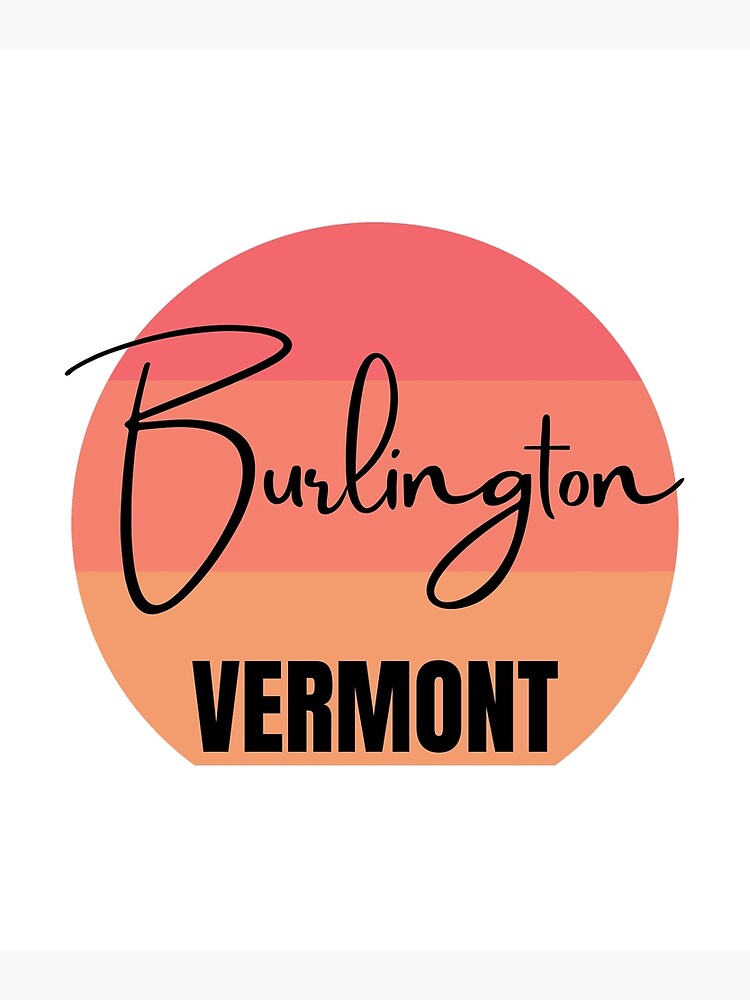 "Burlington Vermont Retro" Poster for Sale by ClassyGeek1 | Redbubble