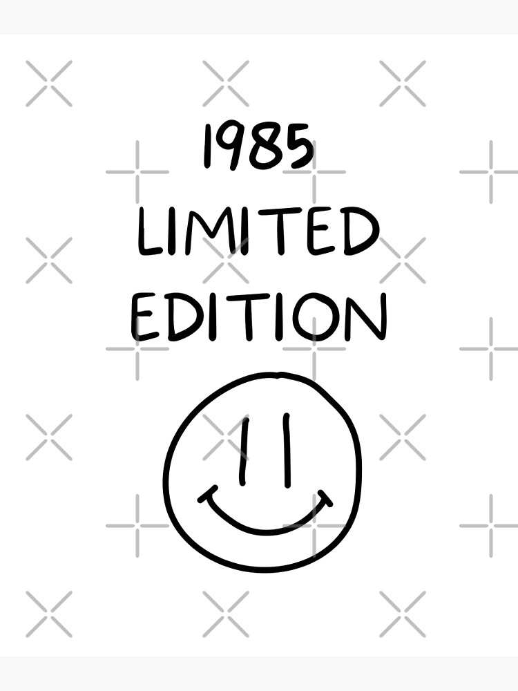 "1985 LIMITED EDITION - BLACK WRITING" Art Print for Sale by akaiawa ...