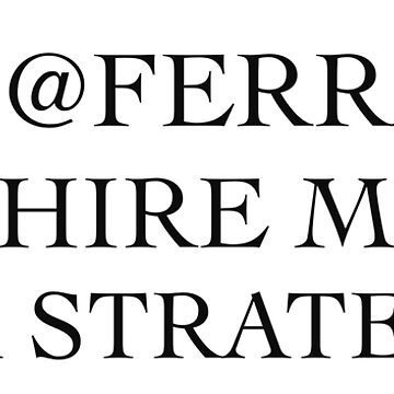 Pegatina for Sale con la obra «@Ferrari Contratame como estratega» de ...