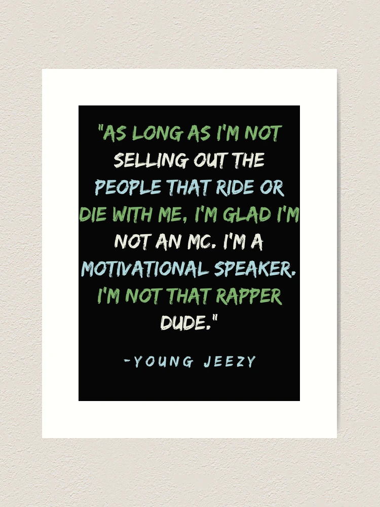 Young Jeezy Motivation Quotes Hustle Quotes: The 52 Most Famous Quotes
