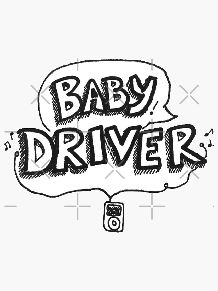 "Baby Driver text logo " Sticker for Sale by pumalikeacat | Redbubble