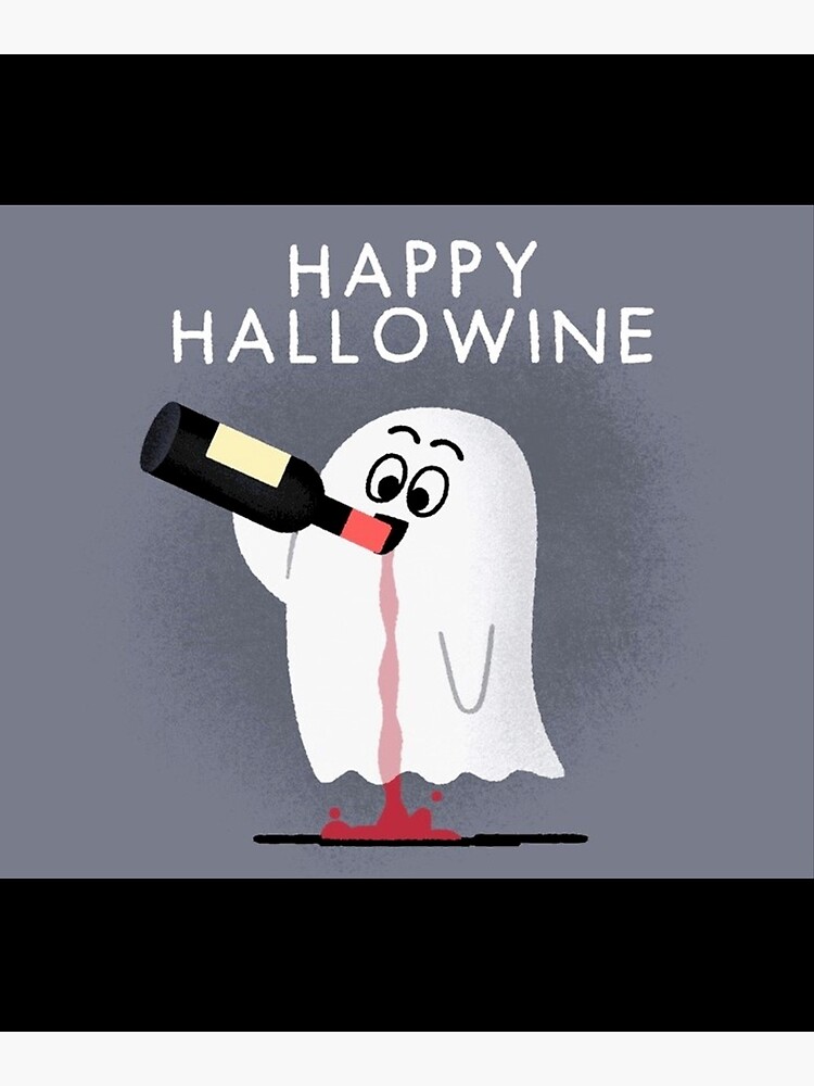 "Happy Hallowine - Halloween Funny, Trick or Treat, wine drinker ...