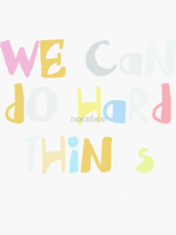 "We Can Do Hard Things, Printable Wall Art, Inspirational Quote ...