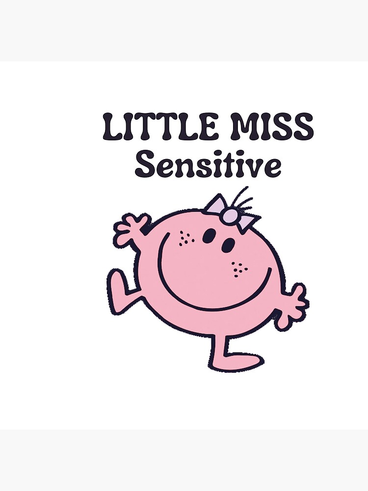 "little miss sensitive," Poster for Sale by Kiara3000 | Redbubble