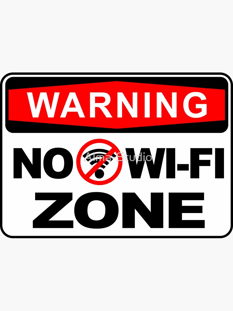 Warning Sign, No Wifi Zone, talk to each other Warning Sign, No Wifi Zone, talk to each other
