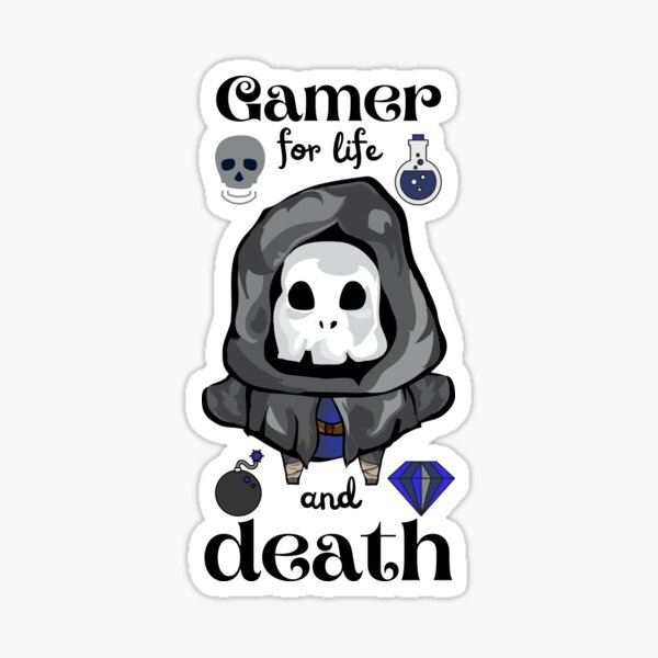 "Gamer for life and death" Sticker for Sale by namemeplz | Redbubble