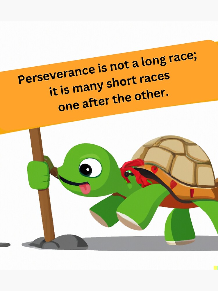 "The persistence and determination of the turtle" Poster for Sale by ...