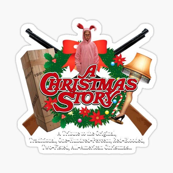 "A Christmas Story tribute" Sticker for Sale by atnipminiumk | Redbubble