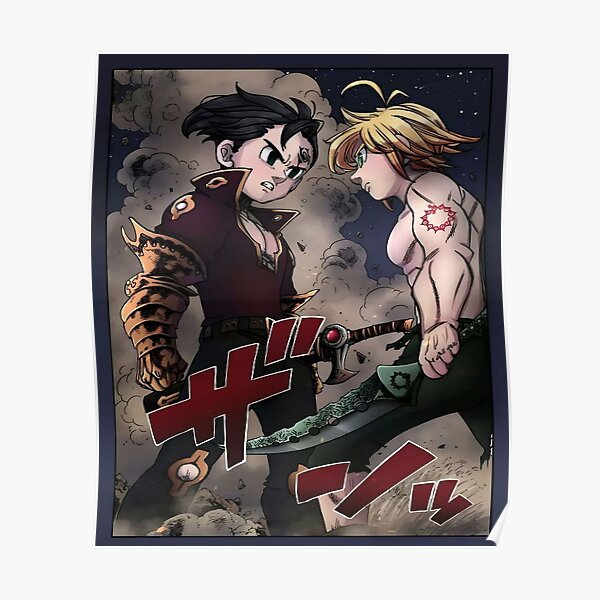 "the seven deadly sins meliodas brother" Poster for Sale by ...