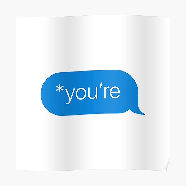 "*you're text grammar correction ULTIMATE win move meme" Poster for ...