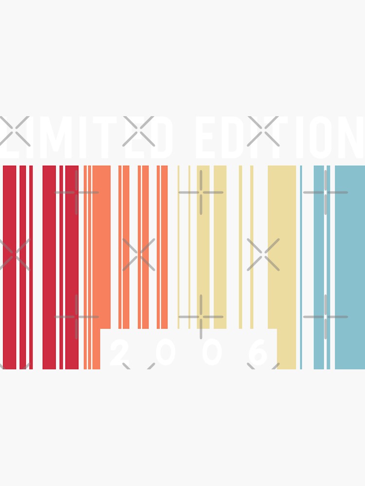 "Est 2006 Limited Edition 16th Birthday Vintage 16 Year Old" Sticker ...