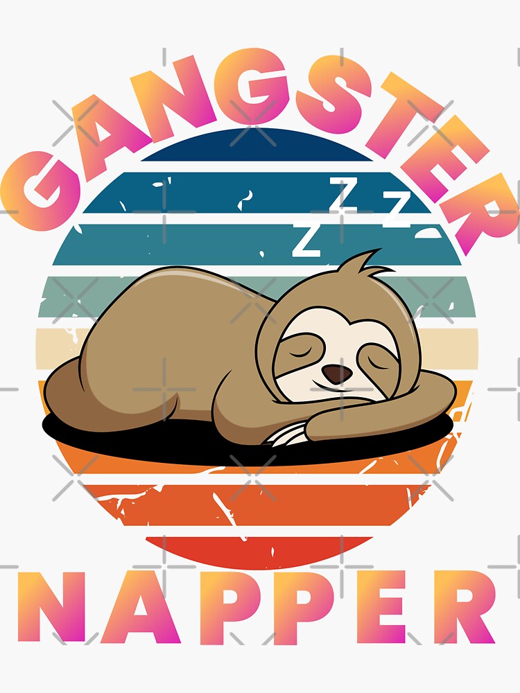 "Gangster Napper, Sleeping Sloth" Sticker for Sale by desireedickens ...