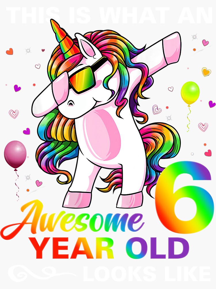"This Is What An Awesome 6 Years Old Look Like" Sticker for Sale by ...