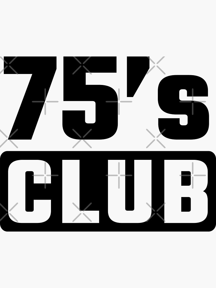 "funny 75th birthday quote" Sticker for Sale by itsRIS-store | Redbubble