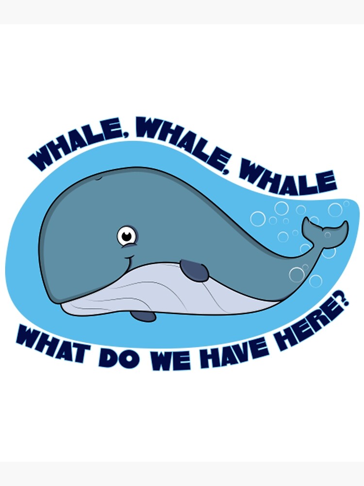 Funny Whale Memes OH Whale Can I Tail You Something? Cute Word Pun